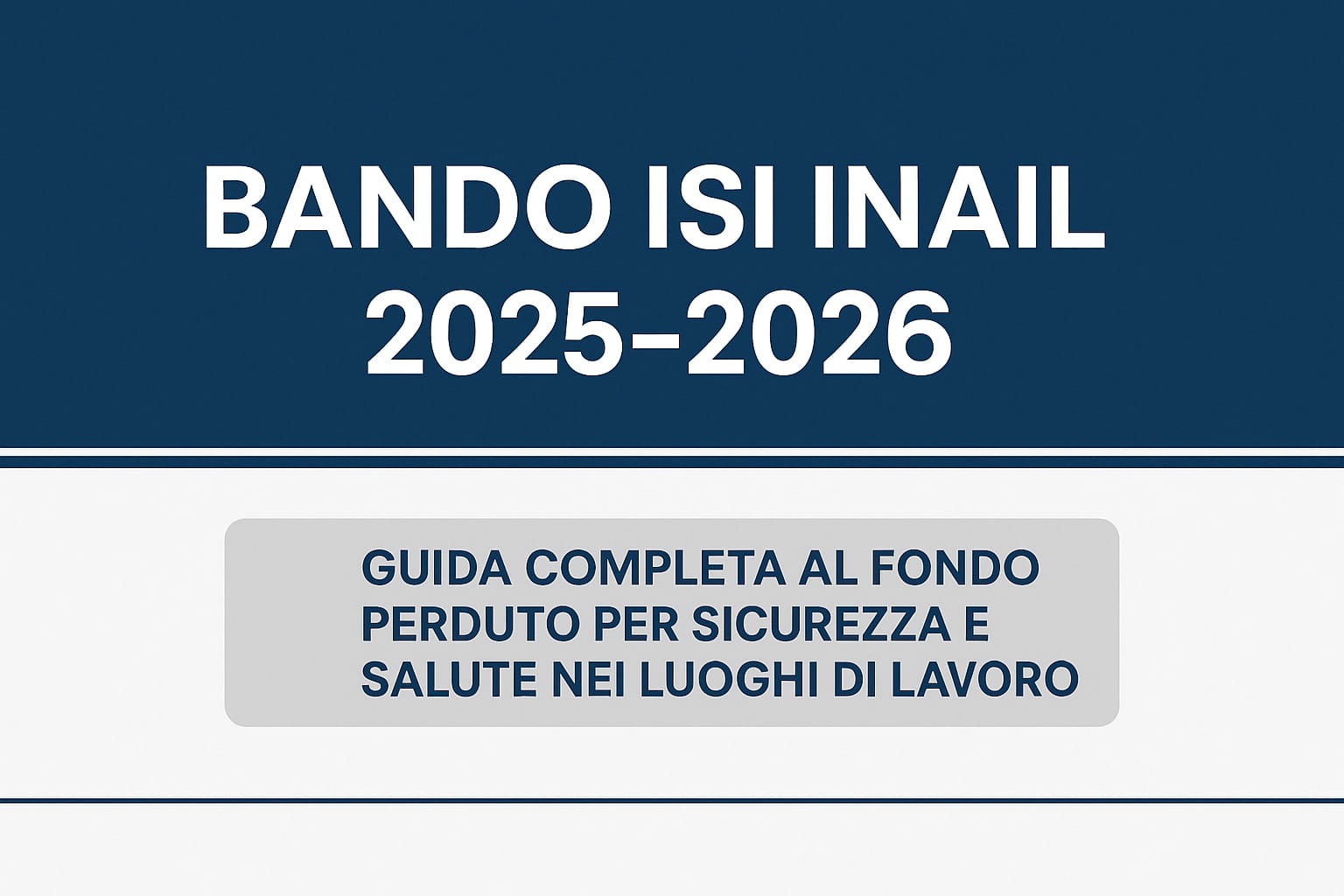 Bando ISI INAIL 2025 FAQ